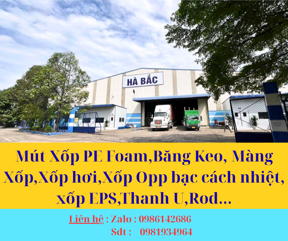 Xưởng Sản Xuất Mút Xốp, Xốp Hơi, Xốp Cách Nhiệt - NHÀ MÁY SẢN XUẤT MÚT ...